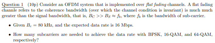Solved Consider an OFDM system that is implemented over flat | Chegg.com