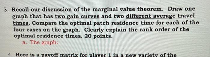 Solved 3. Recall our discussion of the marginal value | Chegg.com