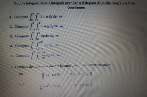 Solved Double Integral, Double Integrals over General | Chegg.com