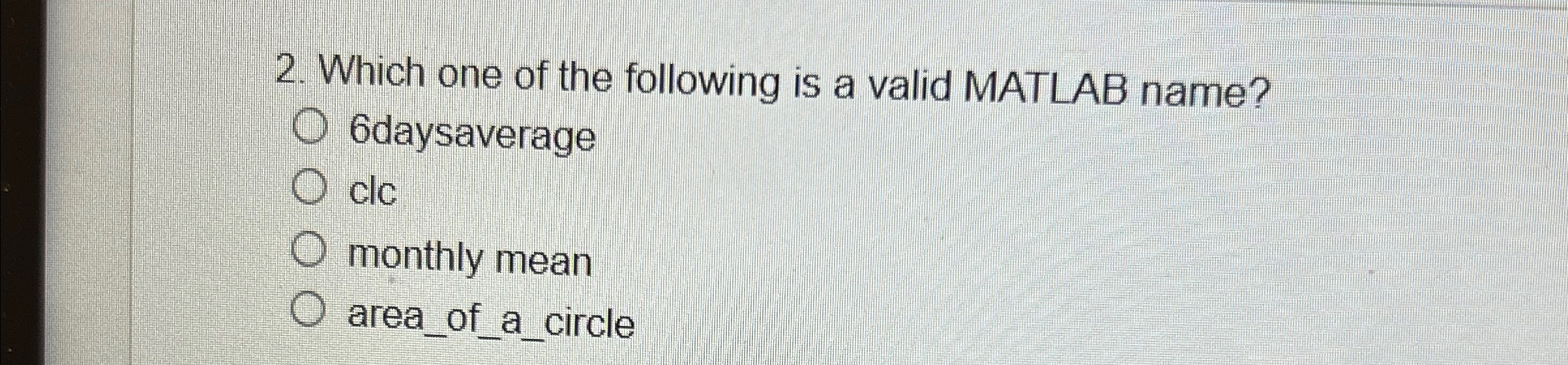 Solved Which one of the following is a valid MATLAB | Chegg.com