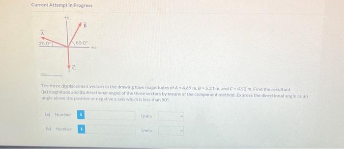 Solved Current Attempt in Progress The three displacement | Chegg.com