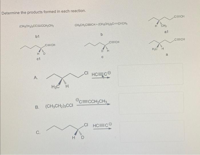 Solved Determine the products formed in each reaction. | Chegg.com