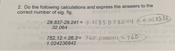 Solved 2. Do the following calculations and express the | Chegg.com