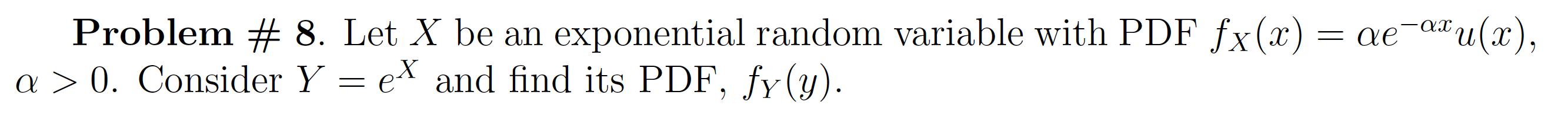 Solved Problem # 8. ﻿Let x ﻿be an exponential random | Chegg.com