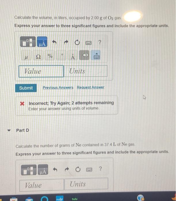 Solved Calculate the volume, in liters, occupied by 2.00 g | Chegg.com