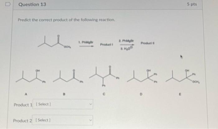 Solved Predict the correct product of the following | Chegg.com