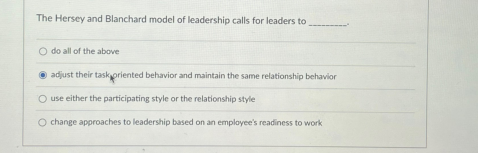 Solved The Hersey and Blanchard model of leadership calls | Chegg.com