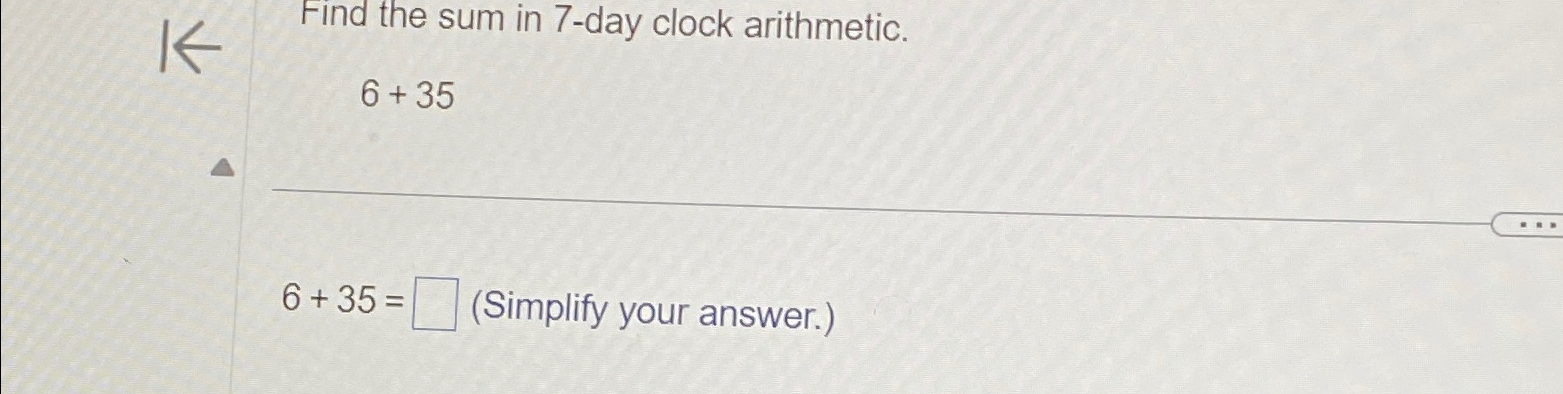 Solved Find the sum in 7-day clock | Chegg.com