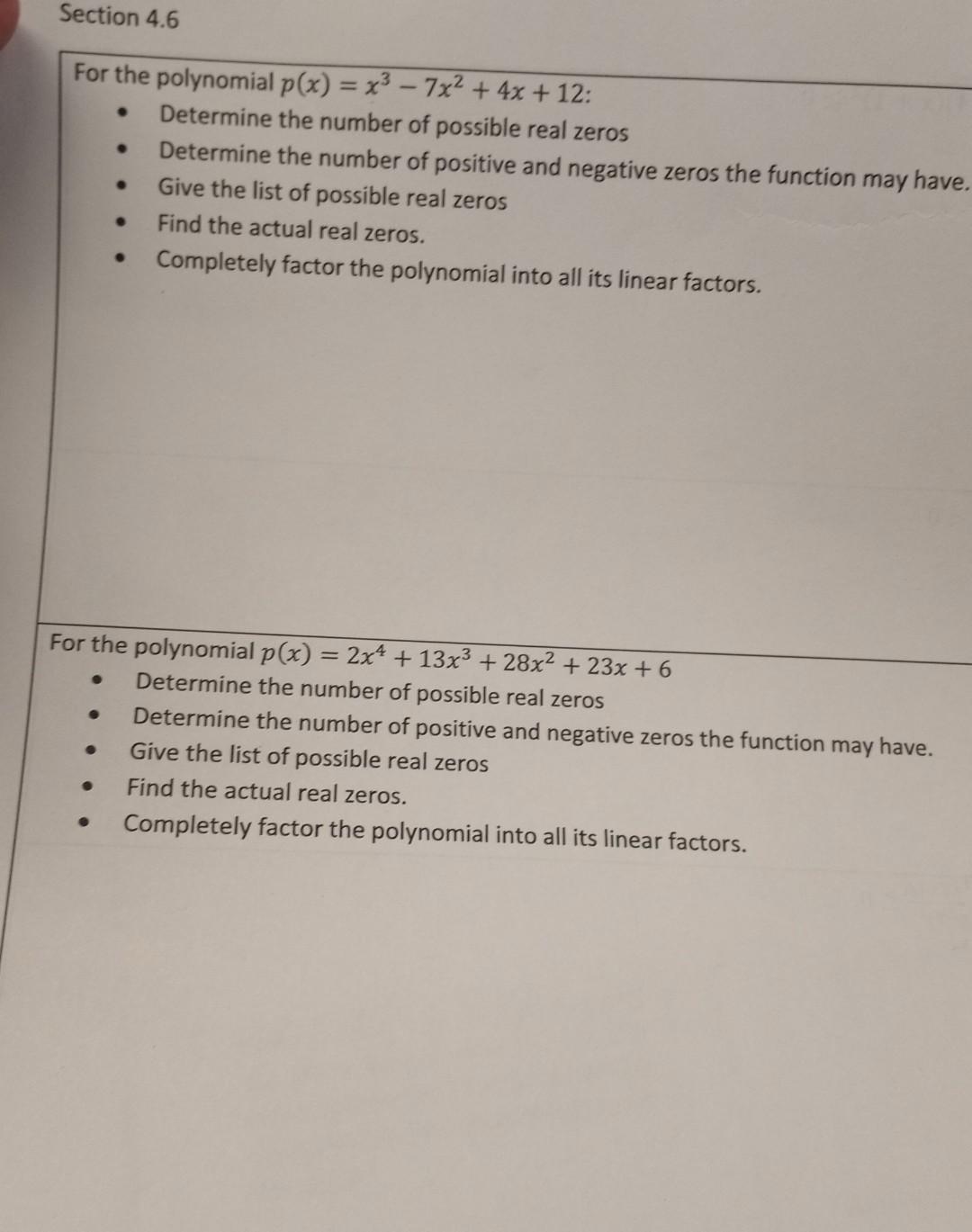 Solved For the polynomial p(x)=x3−7x2+4x+12 : - Determine | Chegg.com