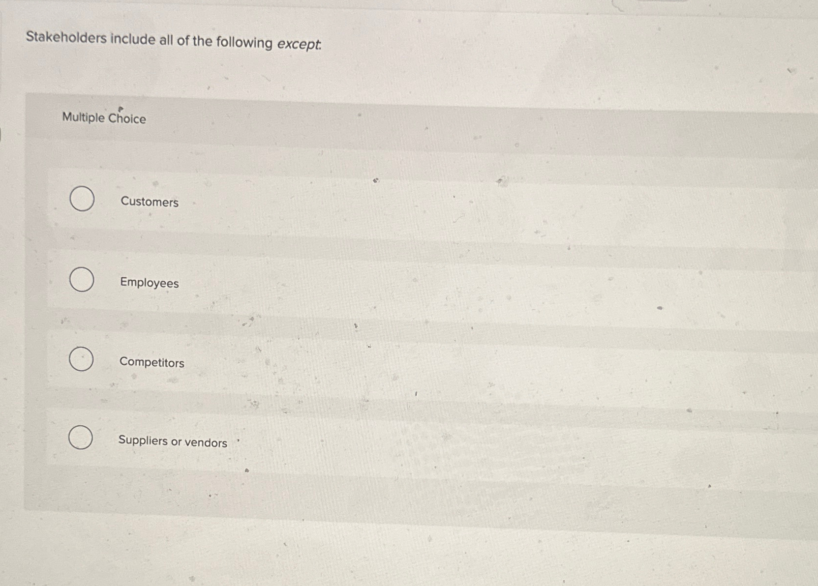 Solved Stakeholders include all of the following | Chegg.com