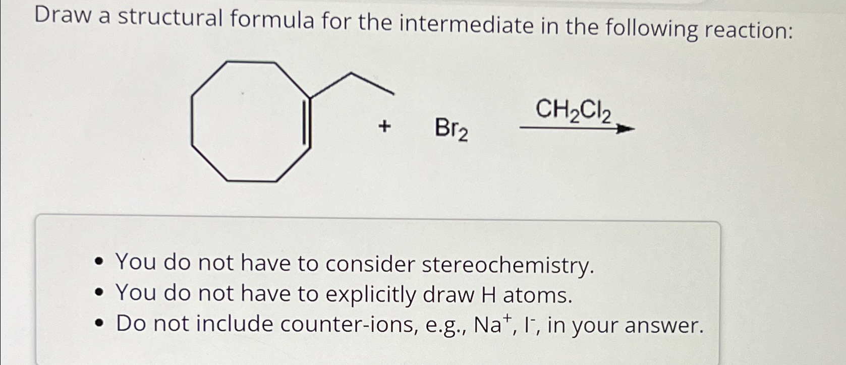 Solved Draw a structural formula for the intermediate in the | Chegg.com