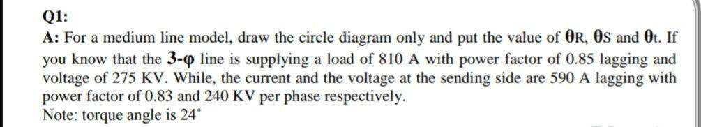 Solved Q1: A: For a medium line model, draw the circle | Chegg.com