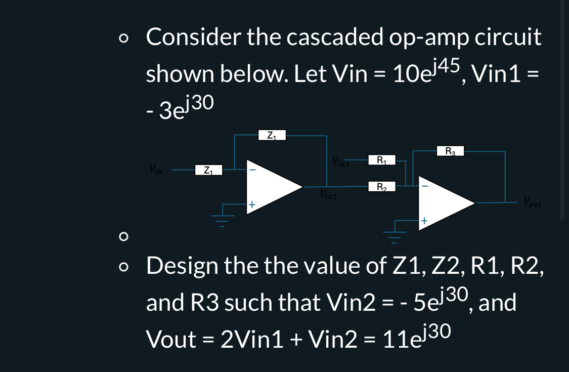 Solved by an EXPERT Consider the cascaded op-amp circuit shown below. Let | Chegg.com