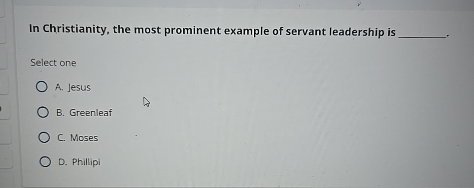 Solved In Christianity, the most prominent example of | Chegg.com