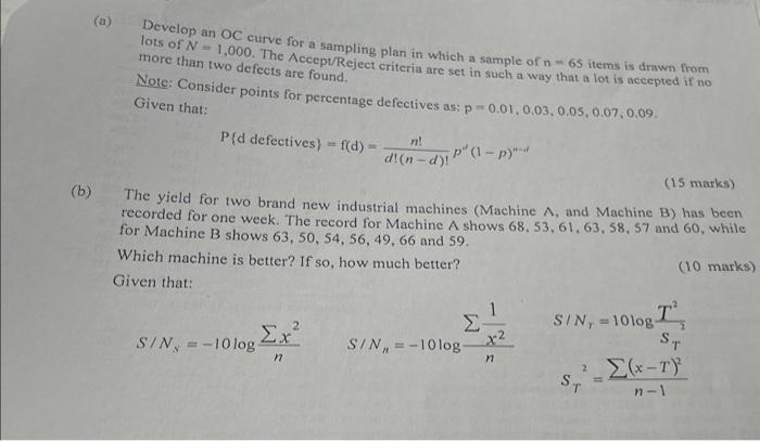 Solved a) Develop an OC curve for a sampling plan in which a | Chegg.com