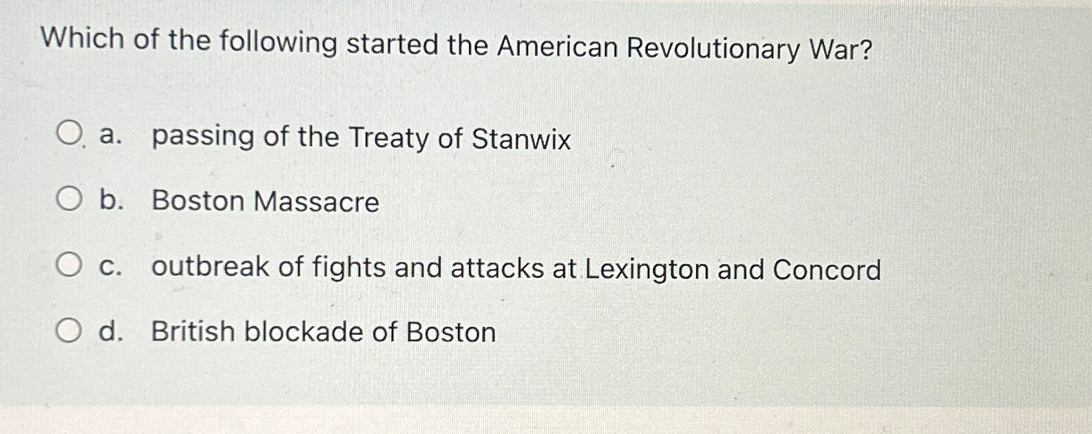 Solved Which of the following started the American | Chegg.com