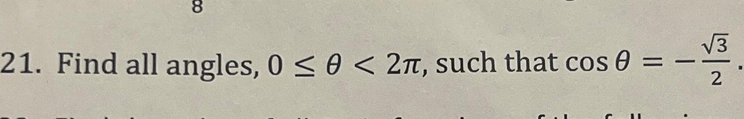 Solved Find all angles, 0≤θ