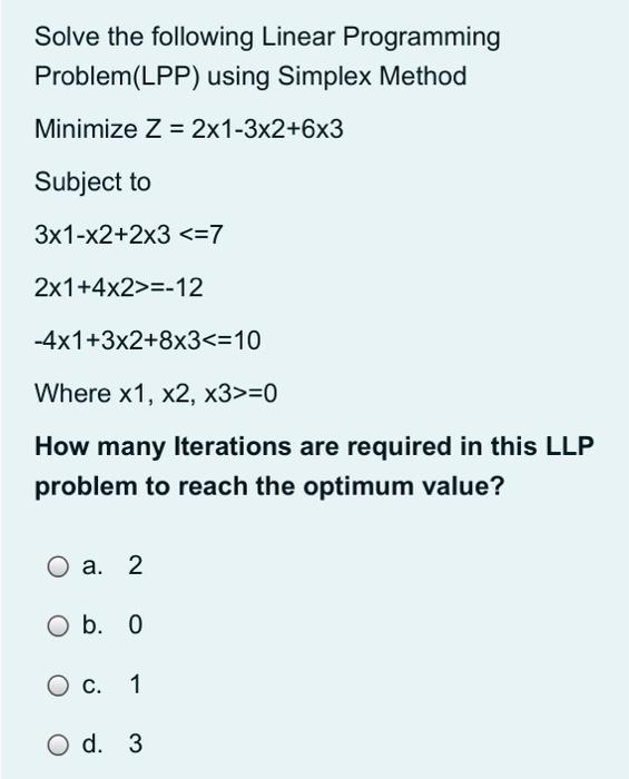 Solved Solve the following Linear Programming Problem(LPP) | Chegg.com