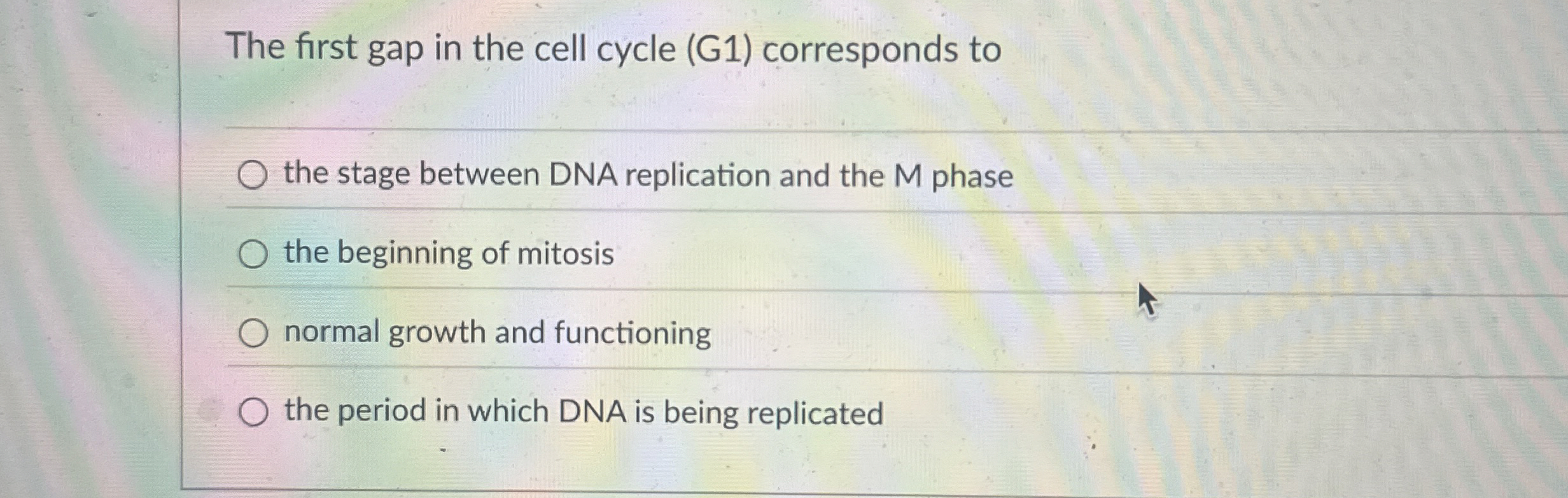 Solved The first gap in the cell cycle (G1) ﻿corresponds | Chegg.com