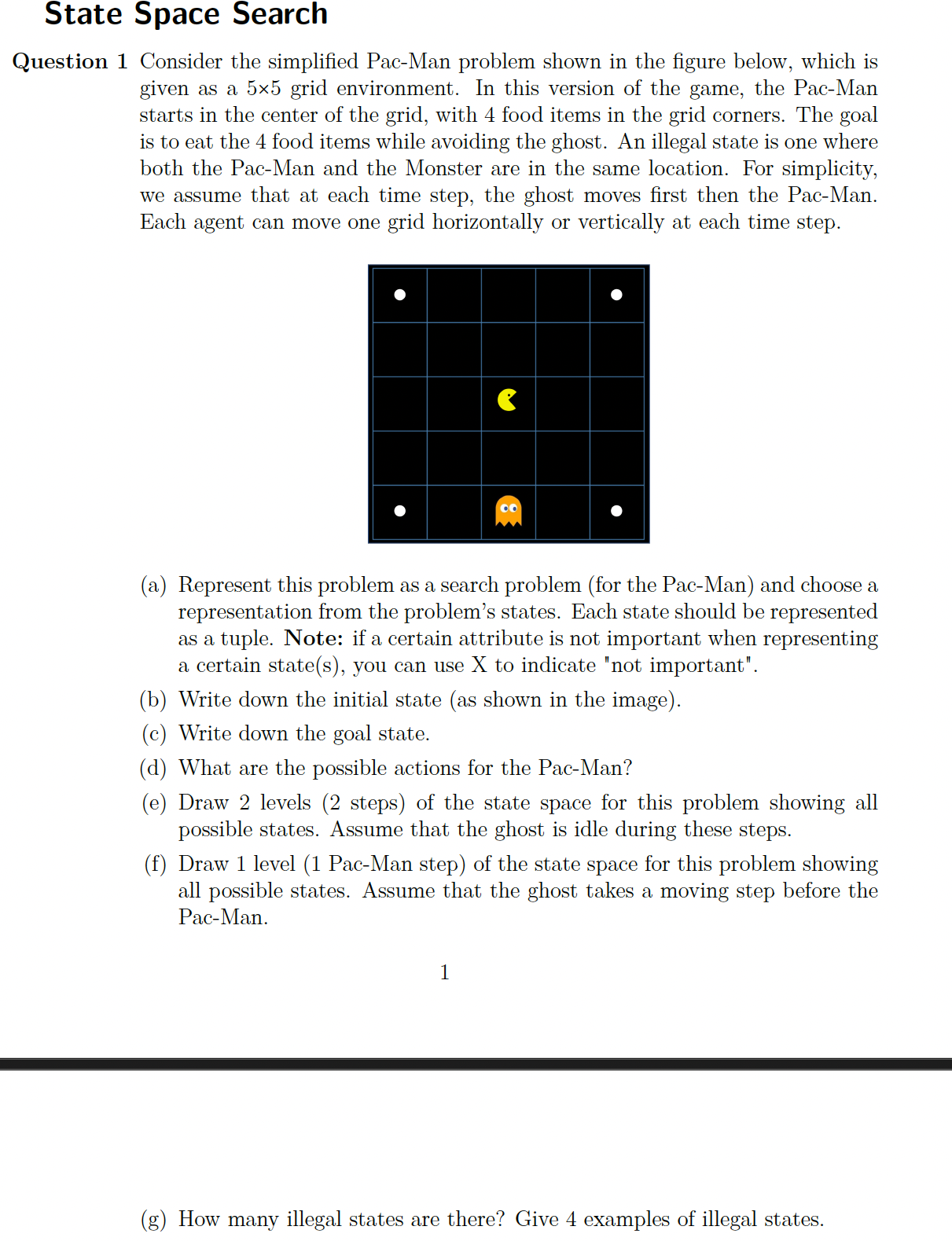 Solved Question 1 ﻿Consider the simplified Pac-Man problem | Chegg.com