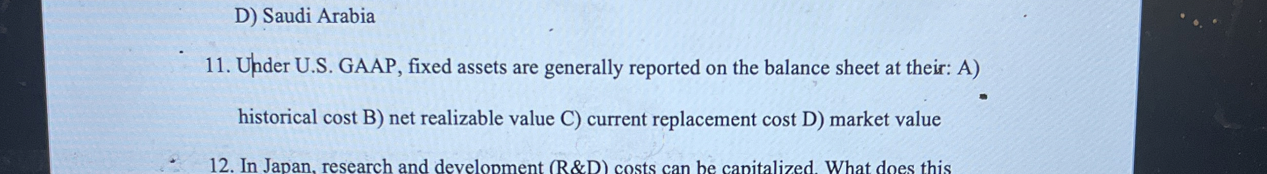 Solved 11. ﻿Uhder U.S. ﻿GAAP, fixed assets are generally | Chegg.com