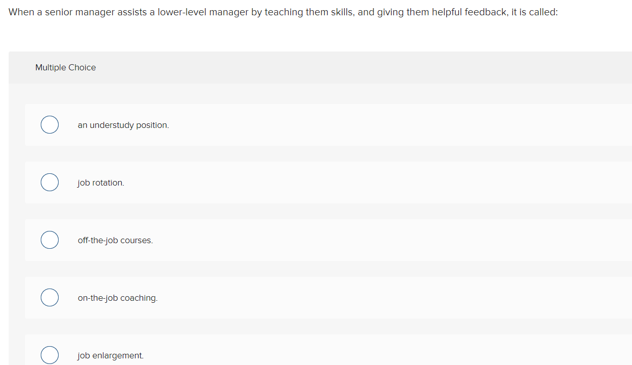 Solved When a senior manager assists a lower-level manager | Chegg.com