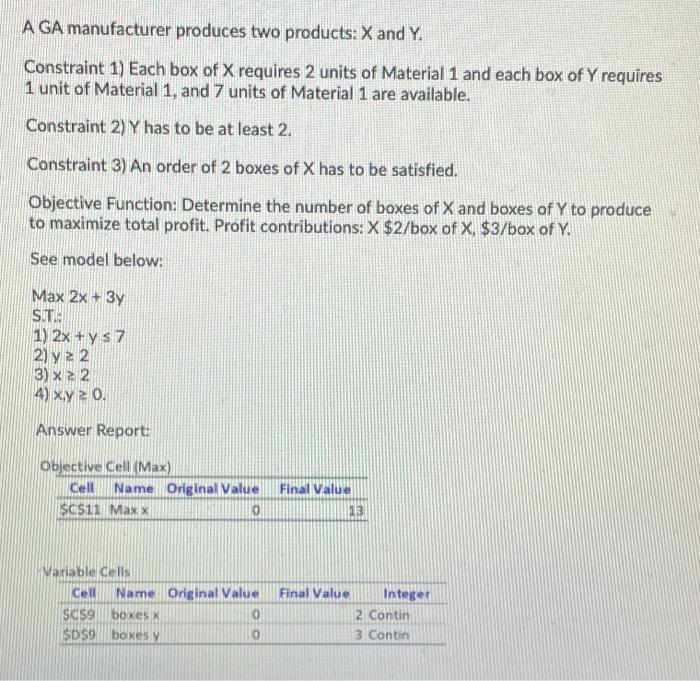 Solved A GA manufacturer produces two products: X and Y. | Chegg.com