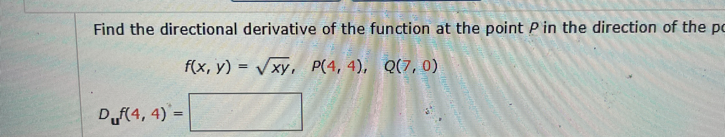 Solved Find the directional derivative of the function at | Chegg.com