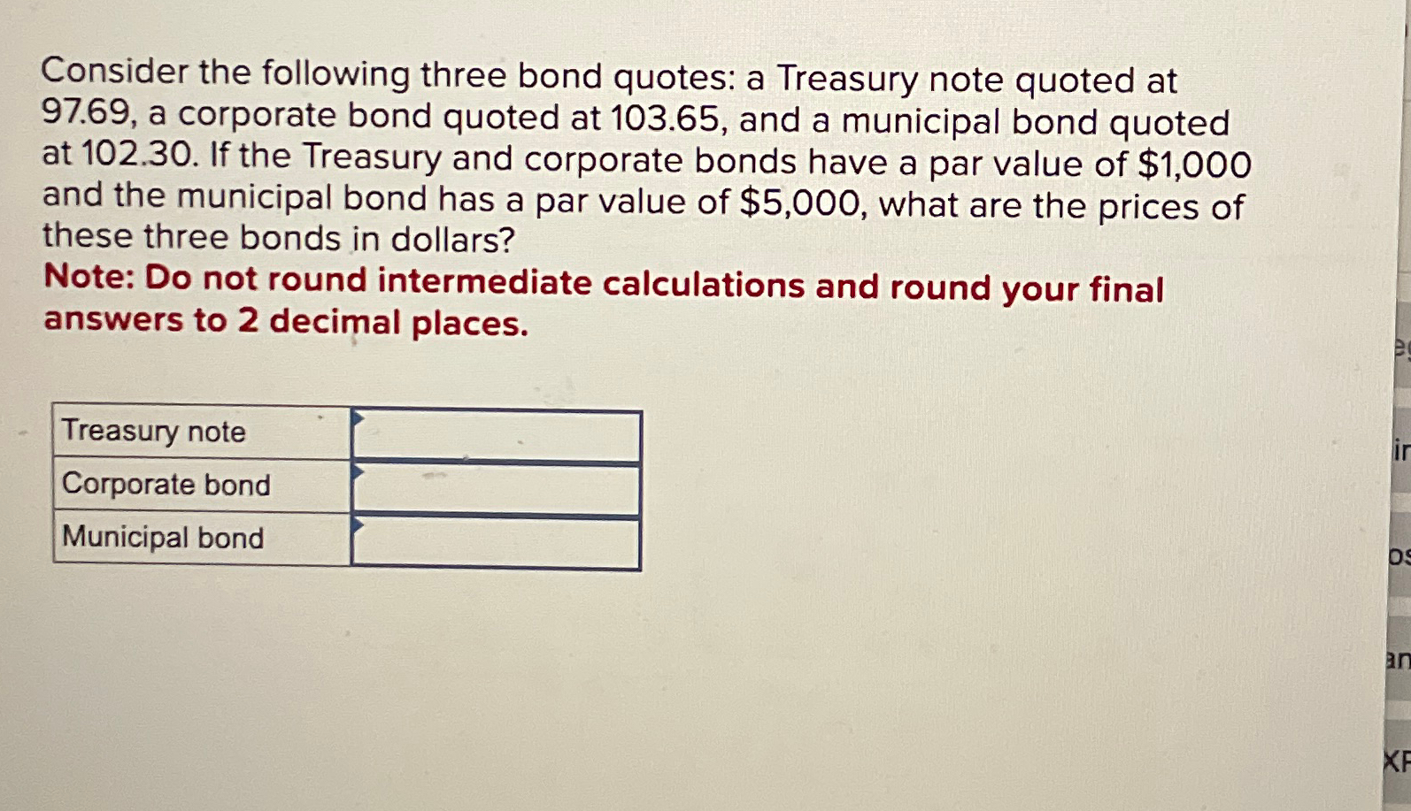 Solved Consider the following three bond quotes: a Treasury | Chegg.com