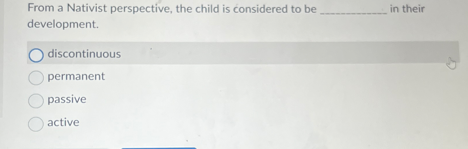 Solved From a Nativist perspective, the child is considered | Chegg.com
