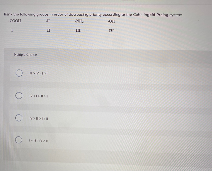 Solved Rank The Following Groups In Order Of Decreasing
