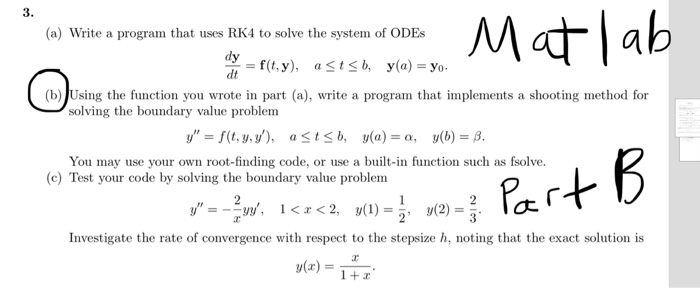 3. (a) Write a program that uses RK4 to solve the | Chegg.com