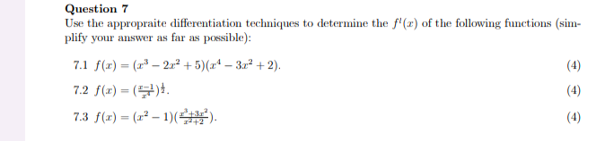 Solved Question 7Use the appropraite differentiation | Chegg.com