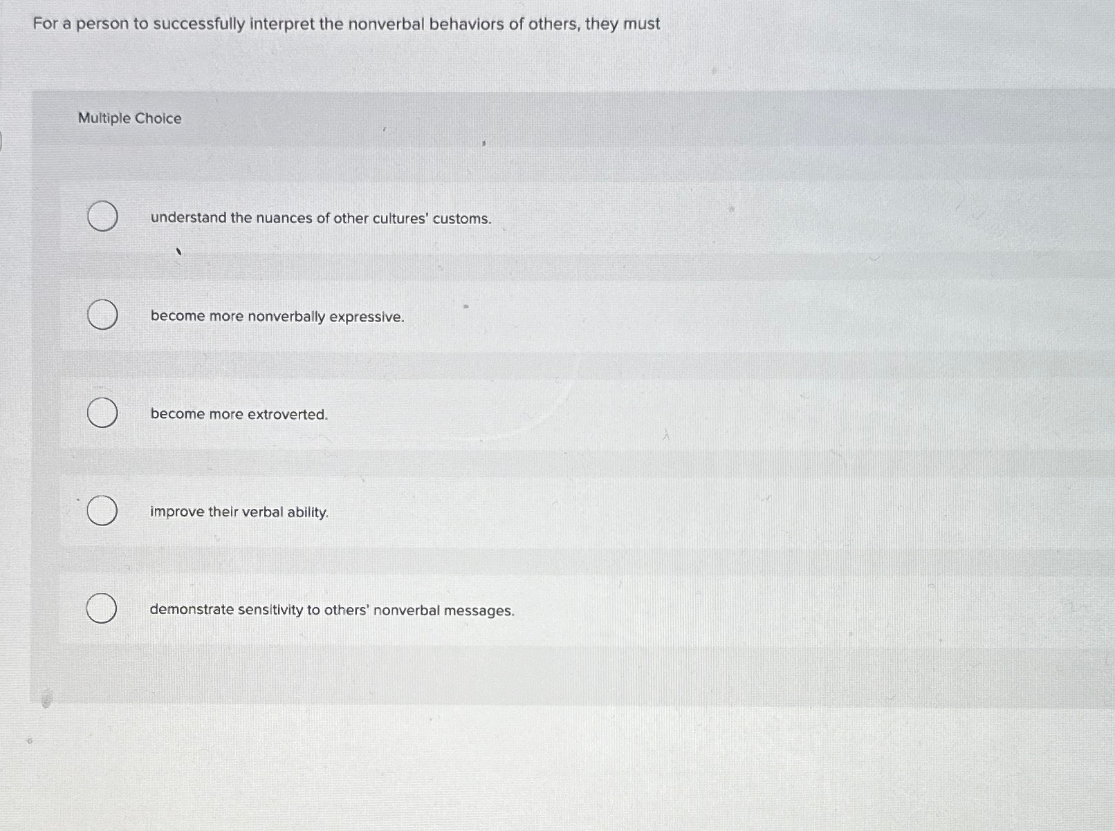 Solved For a person to successfully interpret the nonverbal | Chegg.com