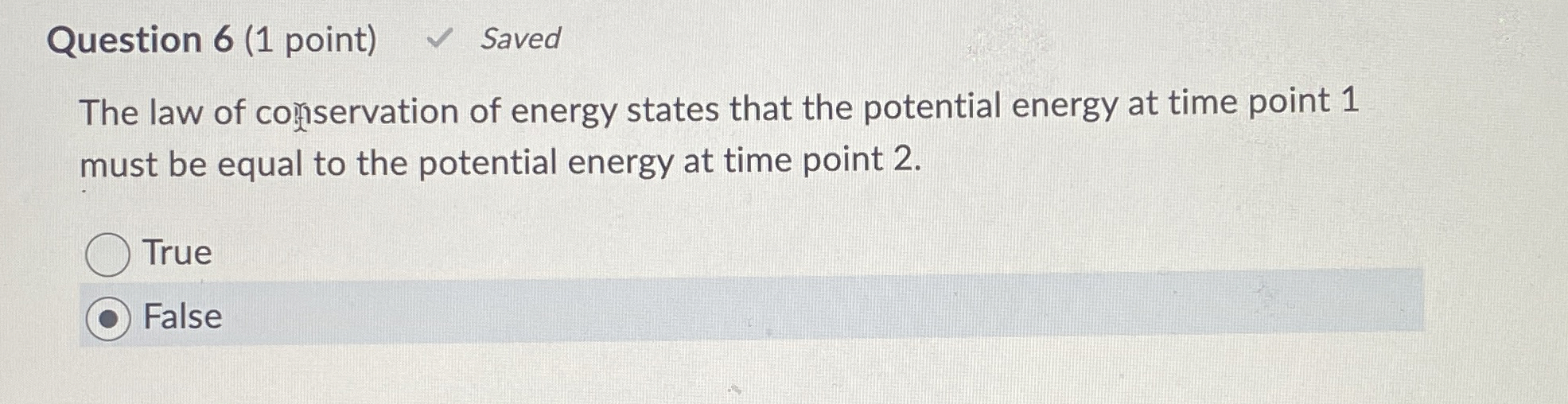 Solved Question 6 (1 ﻿point)SavedThe law of corservation of | Chegg.com