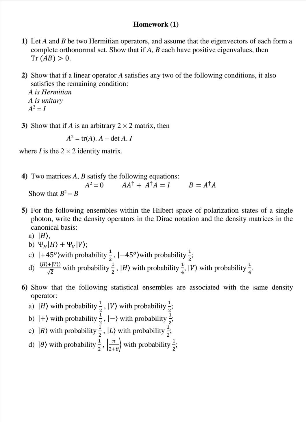 Solved 1) Let A and B be two Hermitian operators, and assume | Chegg.com