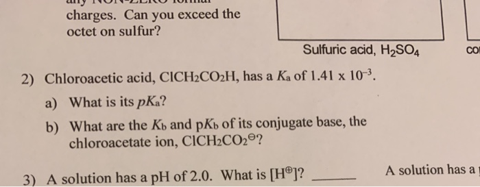 Solved Chloroacetic Acid (ClCH_2CO_2H) Has Ka = 1.41 x | Chegg.com