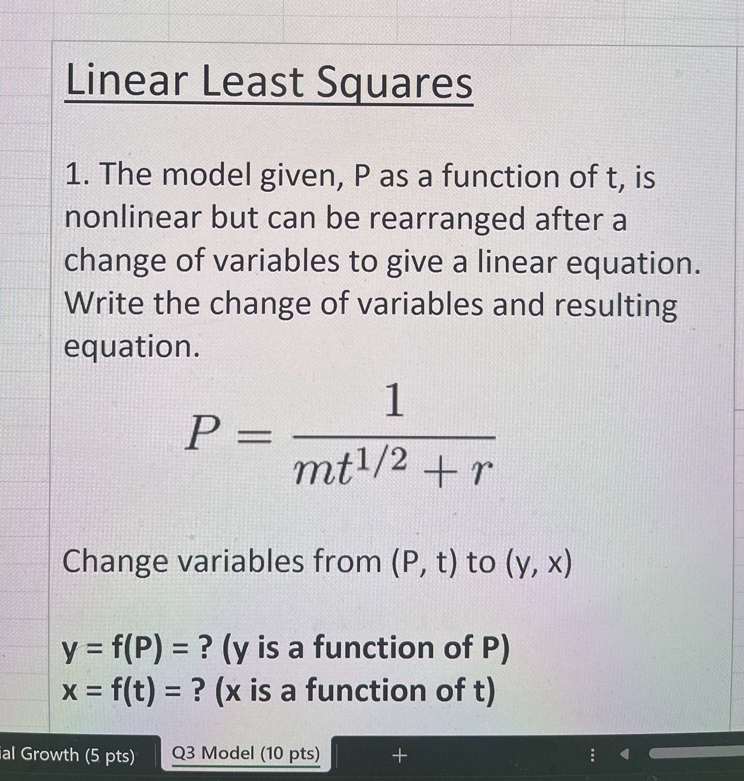 Solved Linear Least SquaresThe model given, P ﻿as a function | Chegg.com
