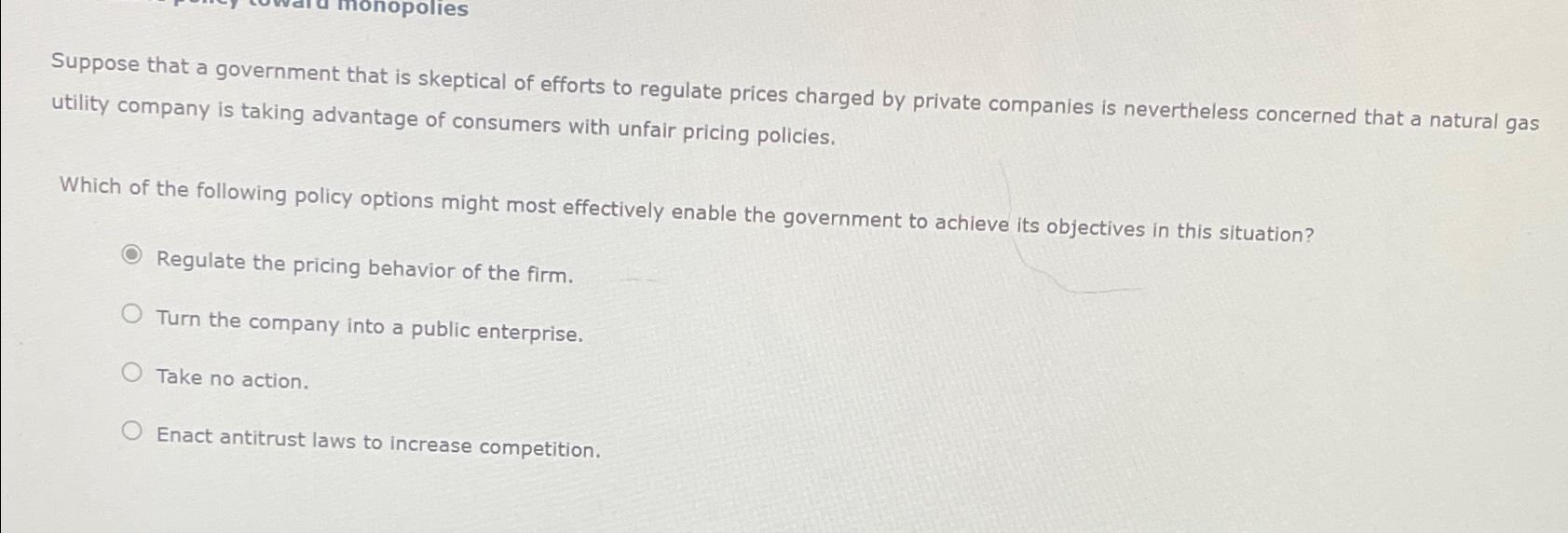 Solved Suppose that a government that is skeptical of | Chegg.com