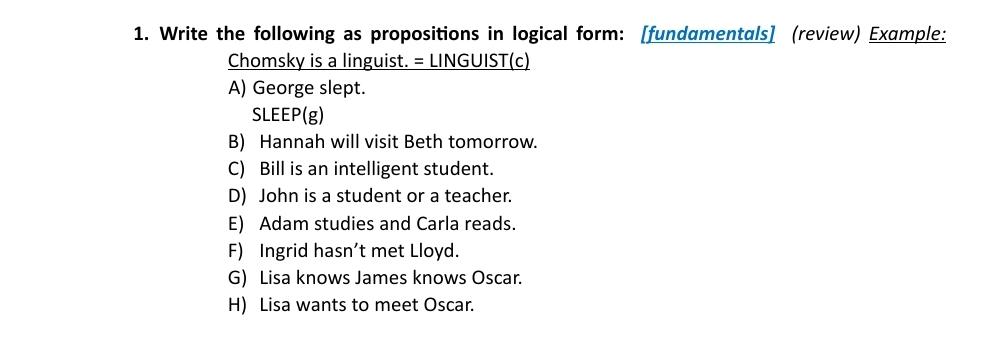 Write the following as propositions in logical form: | Chegg.com