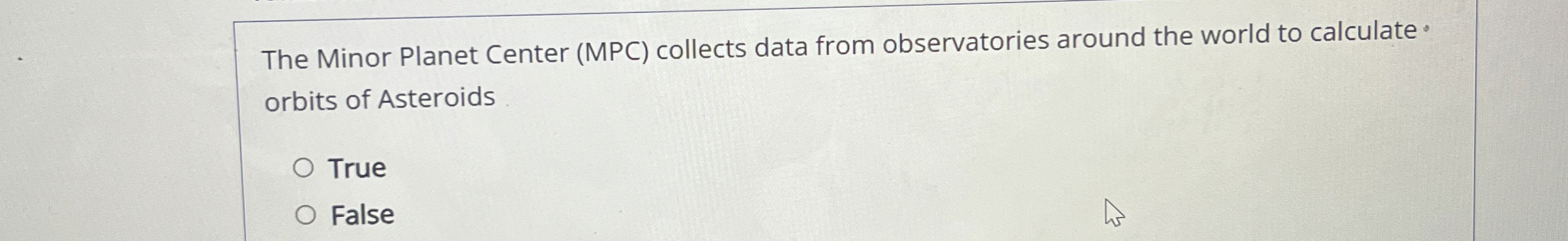 Solved The Minor Planet Center (MPC) ﻿collects data from | Chegg.com