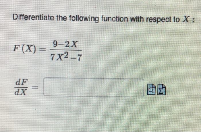 Solved Differentiate the following function with respect to | Chegg.com