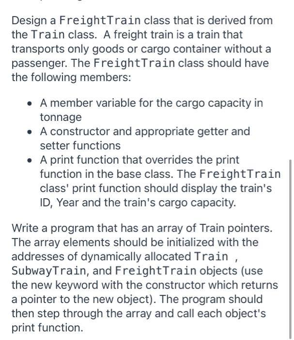 Solved Design a Train class that has the following members: | Chegg.com