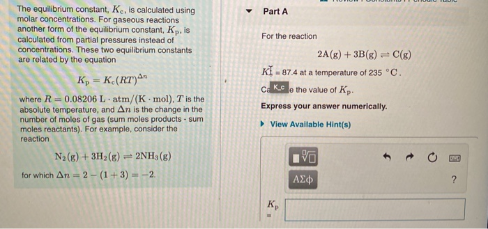 Solved Part A The equilibrium constant, Kc, is calculated | Chegg.com