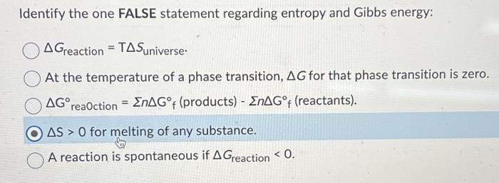 Solved Identify the one FALSE statement regarding entropy | Chegg.com