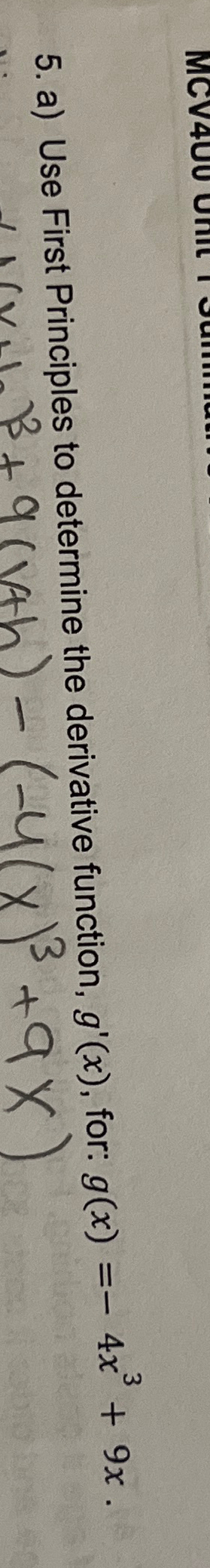 Solved a) ﻿Use First Principles to determine the derivative | Chegg.com