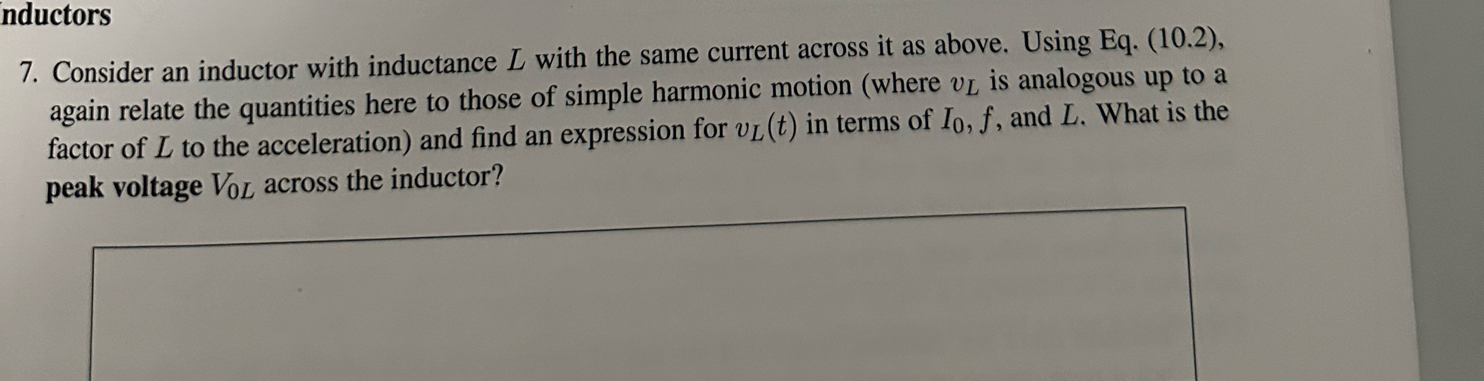 Solved nductors7. ﻿Consider an inductor with inductance L | Chegg.com