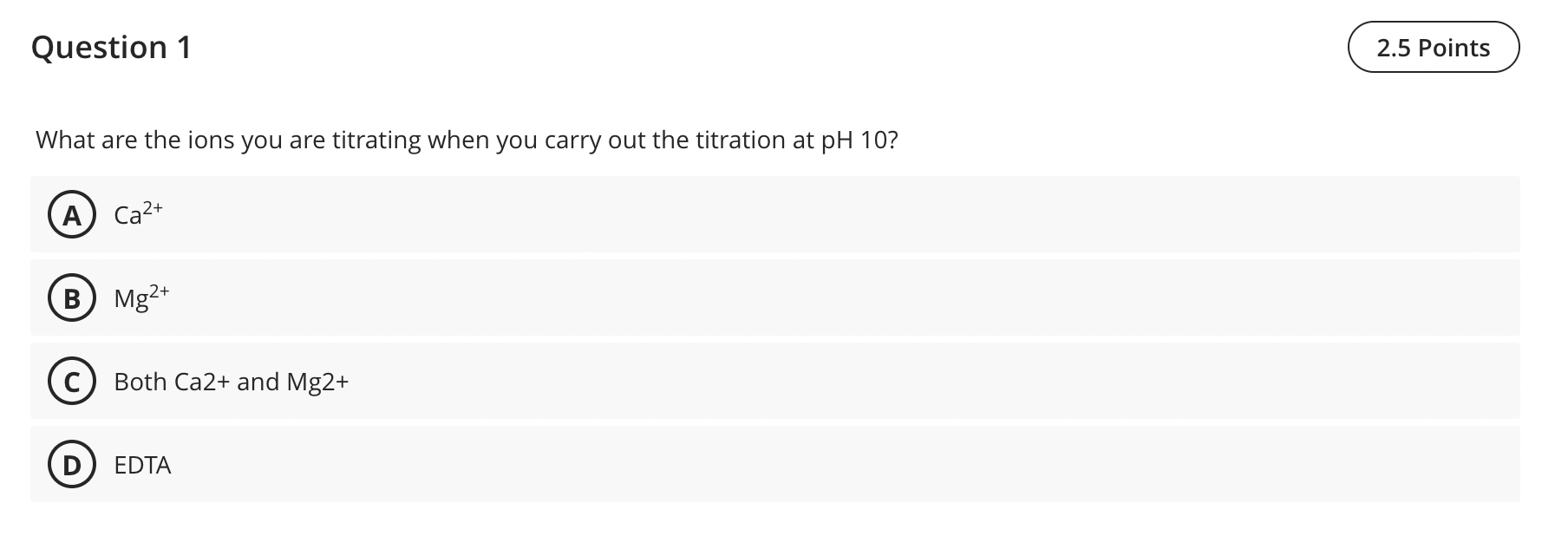 Solved Question 1What are the ions you are titrating when | Chegg.com