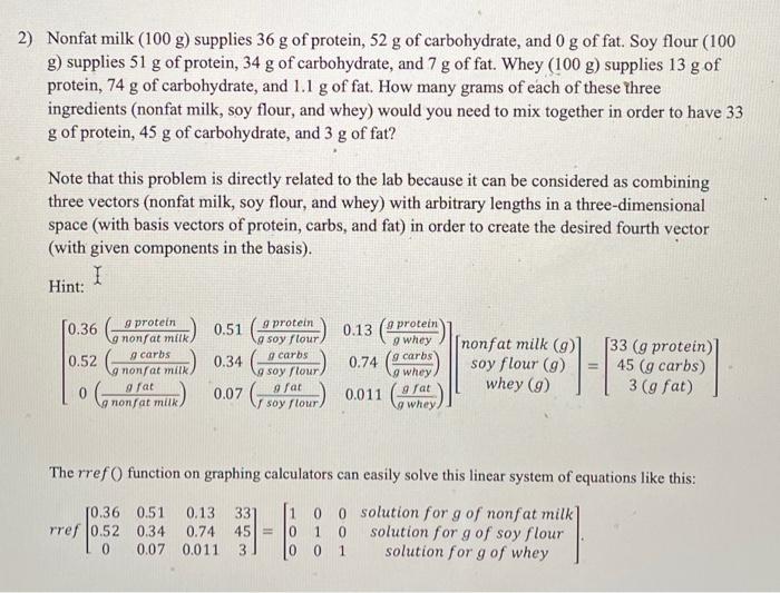 Solved Nonfat milk ( 100 g ) supplies 36 g of protein, 52 g | Chegg.com