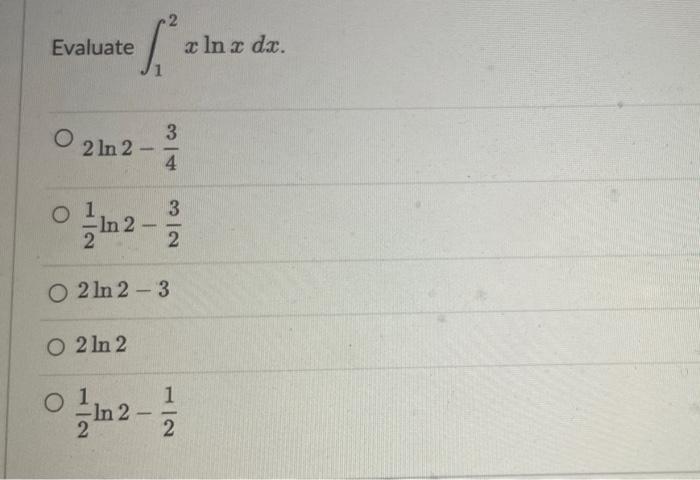 Solved raluate ∫12x3+1x2dx 31ln2 ln29 ln2 31ln29 | Chegg.com